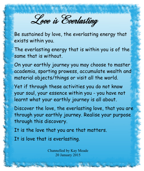 “Love is Everlasting” – channelled spiritual message from The Circle of ...